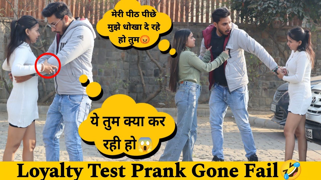 Loyalty Test Prank On My Boyfriend Gone Fail || Piyush Katyaal2.0 - YouTube
