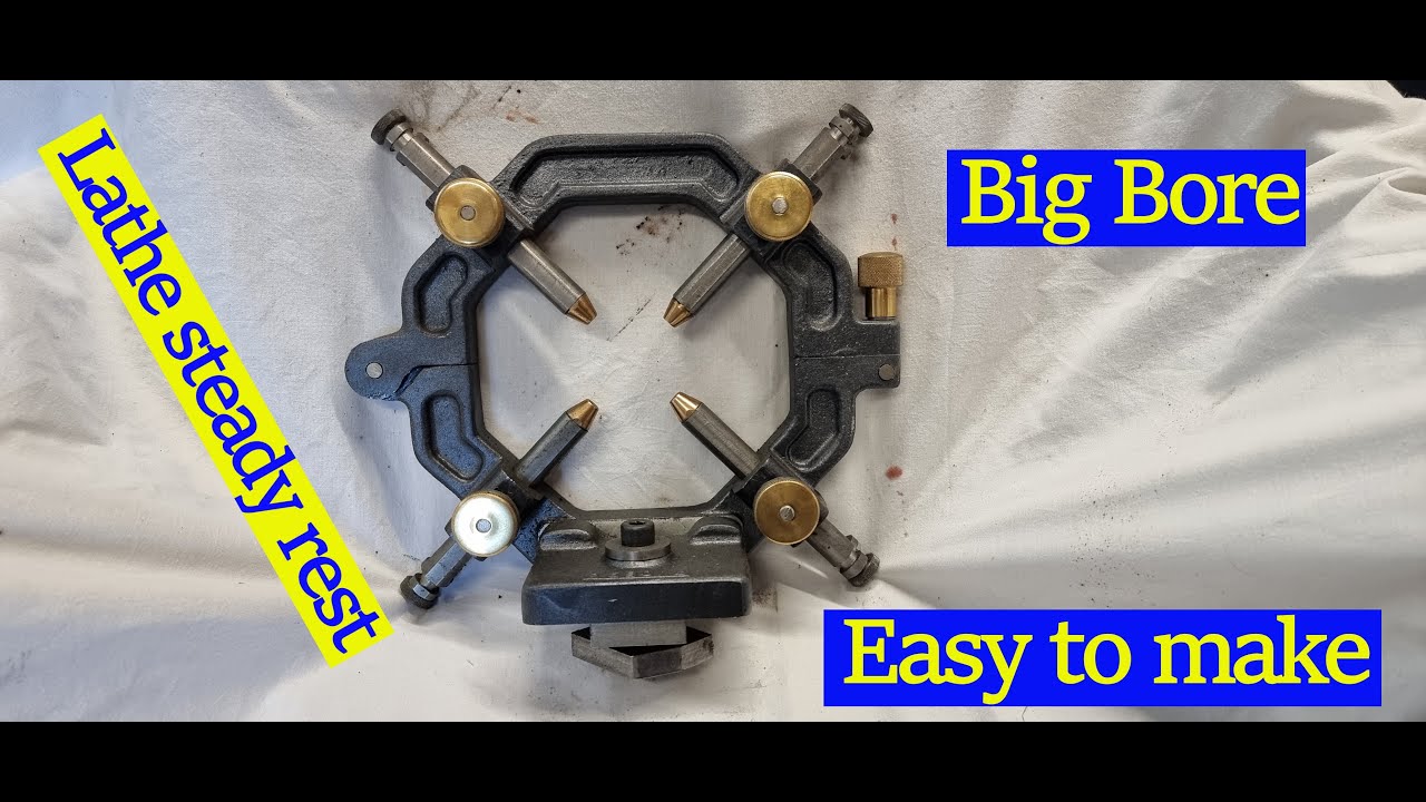 Part 5 Hemingway kits large bore steady rest - YouTube