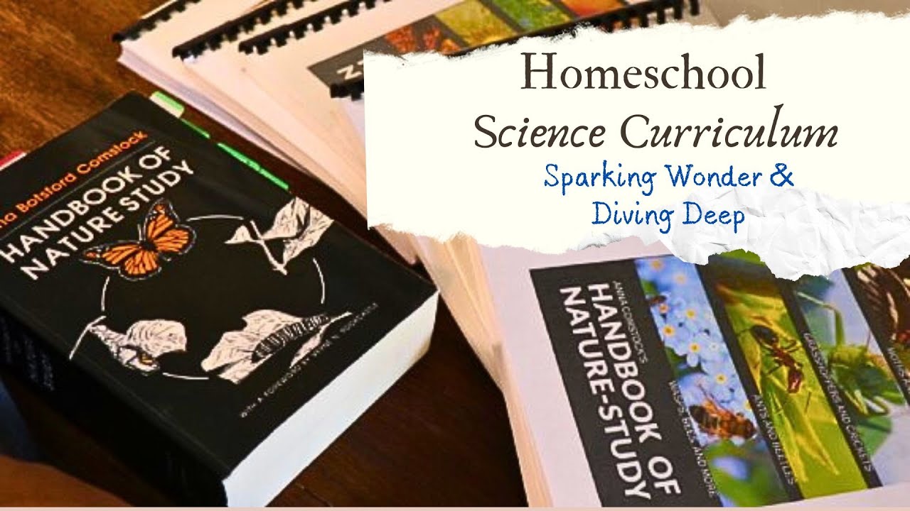 Homeschool Science Curriculum: Simple Tool to Spark Wonder, and a Joy ...