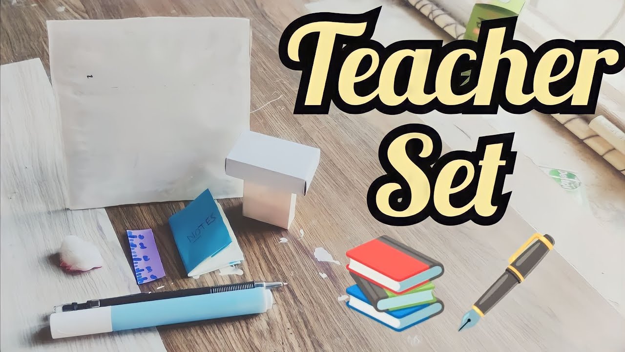 diy teacher set/ how to make kids doll teacher playing set /diy teacher ...