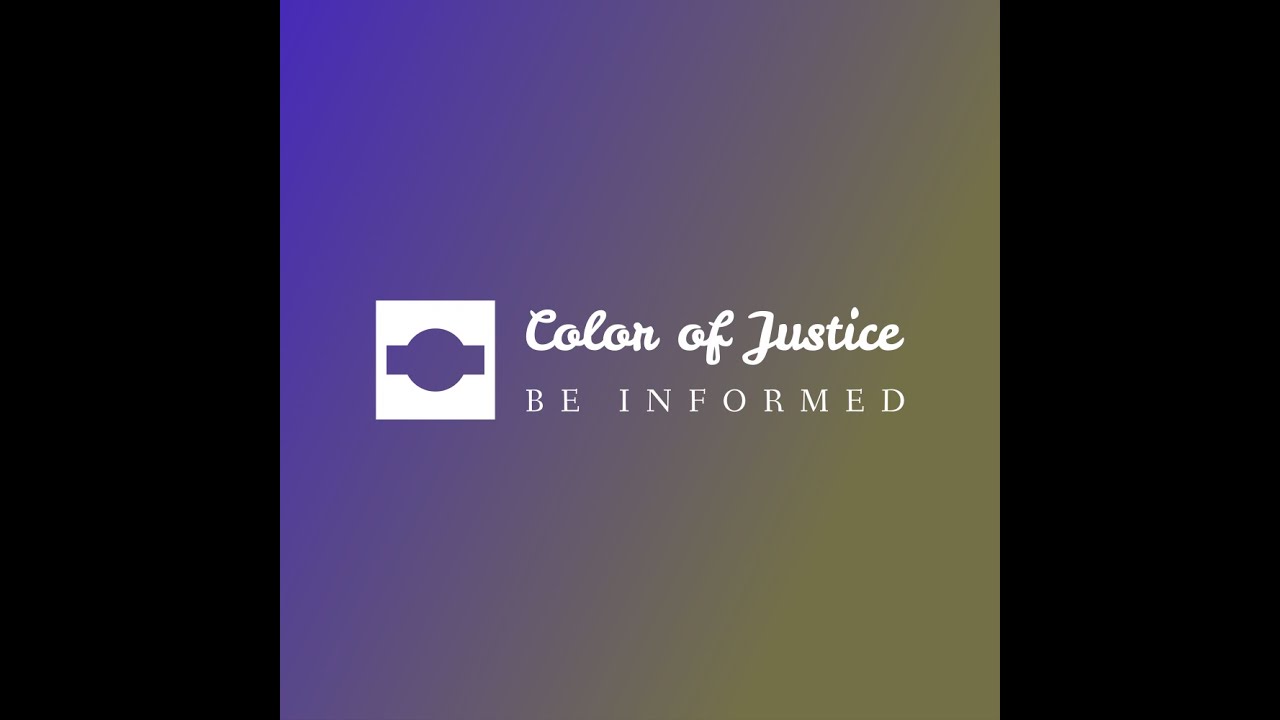 Introduction of Color of Justice - YouTube