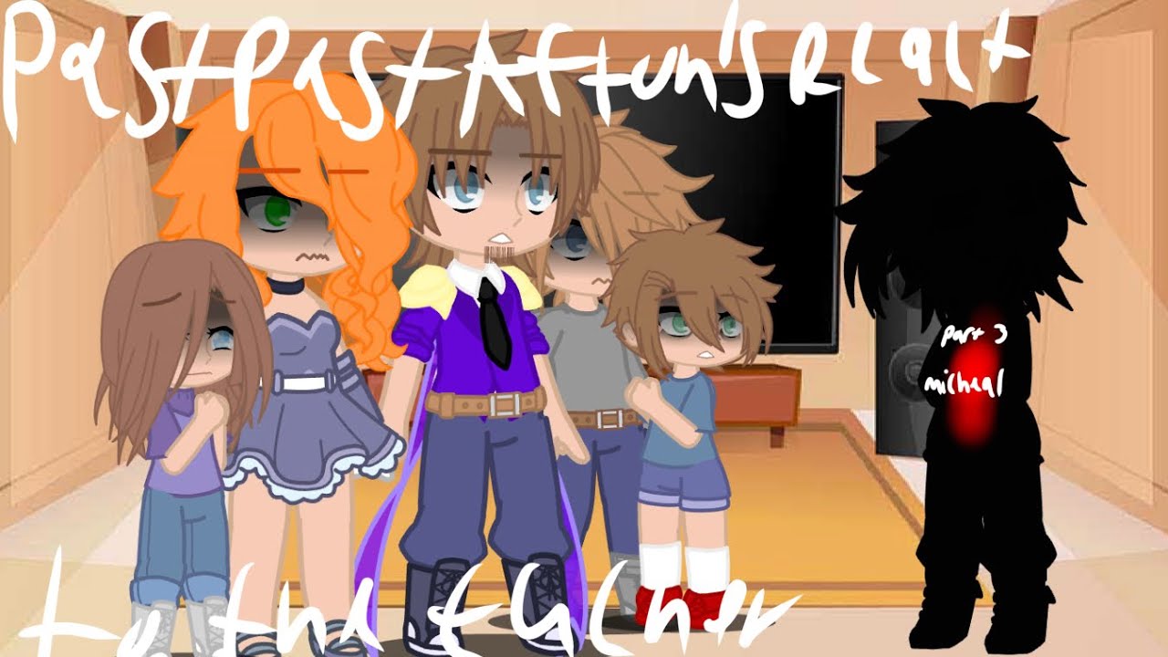 Past Aftons react to the future part 3 Micheal Afton blood/gore flashinglights READ DESCRIPTION ...