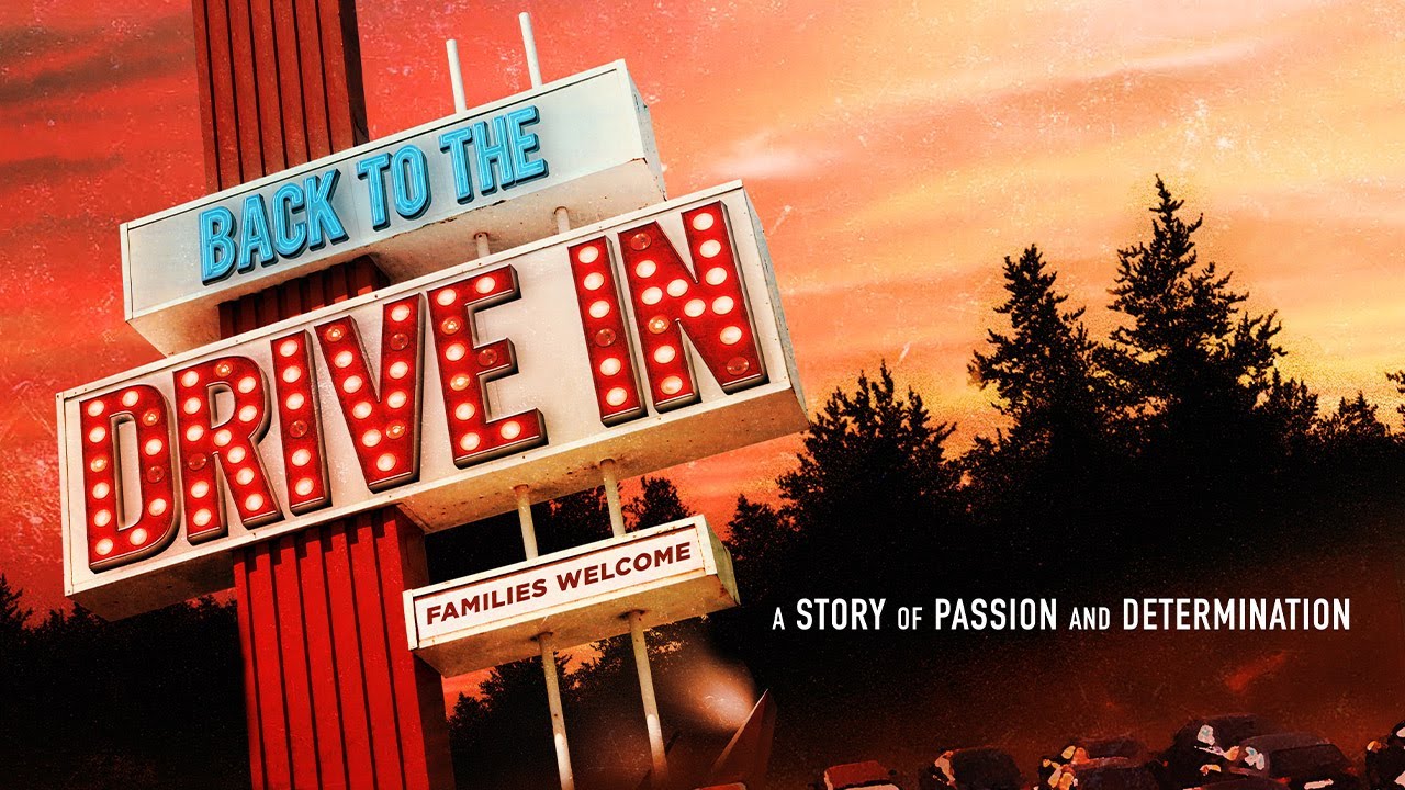 Back To The Drive-In (2022) | Documentary | April Wright - YouTube