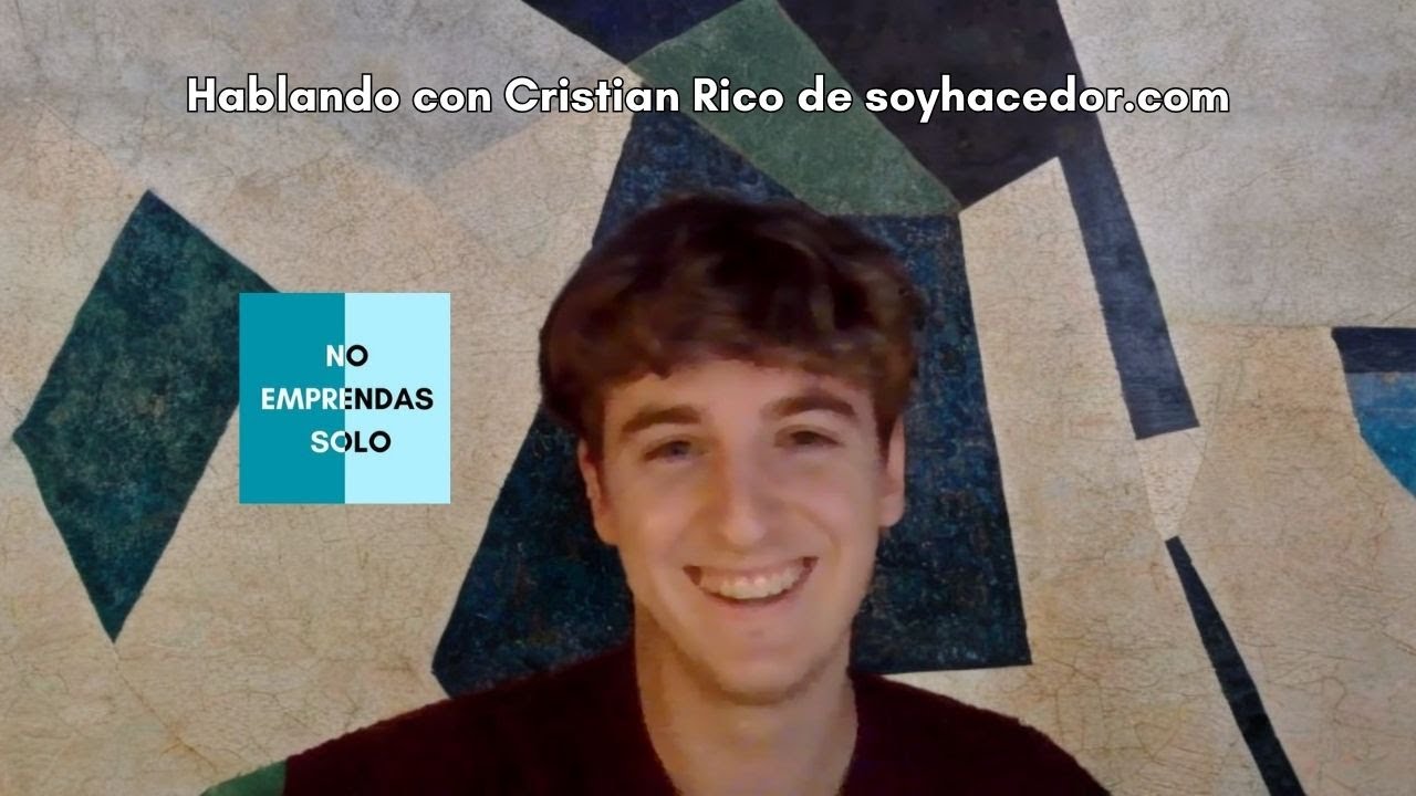 Hablando con Cristian Rico de soyhacedor.com - YouTube