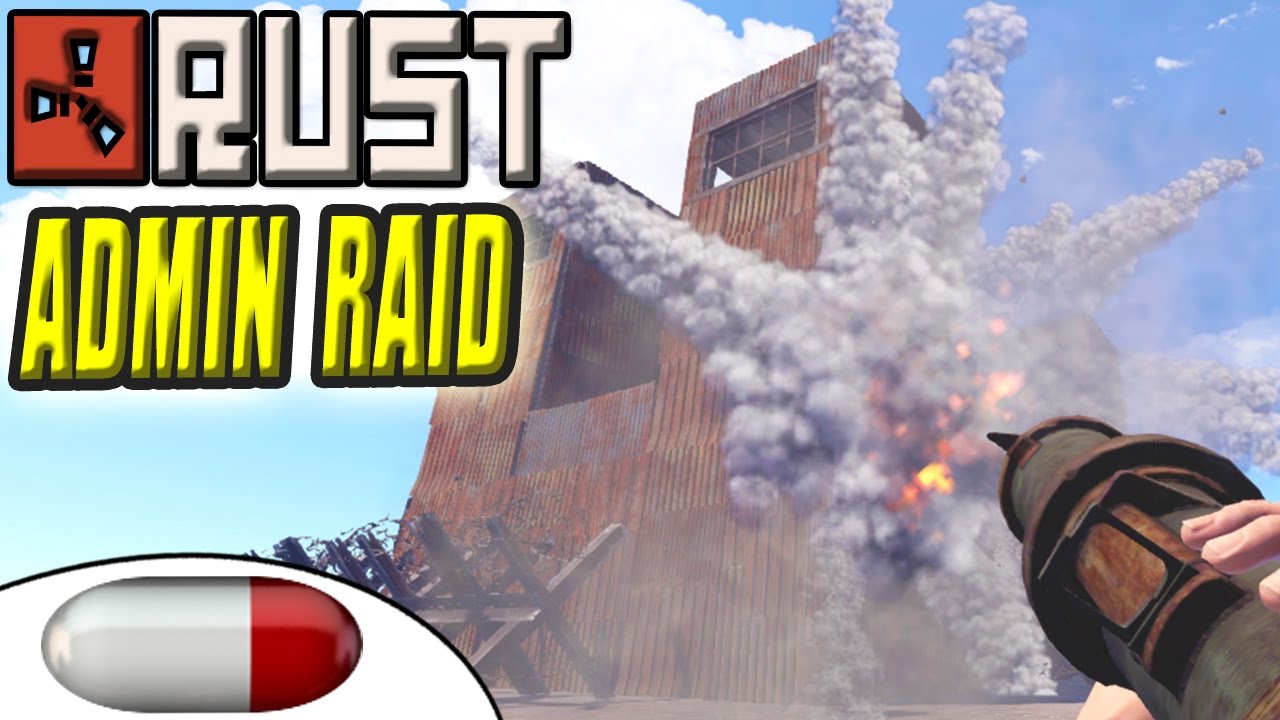 Rust Raids | ARMORED ADMIN BASE | with Pepster | Disappointing Loot (Vanilla Gameplay Part 1 ...