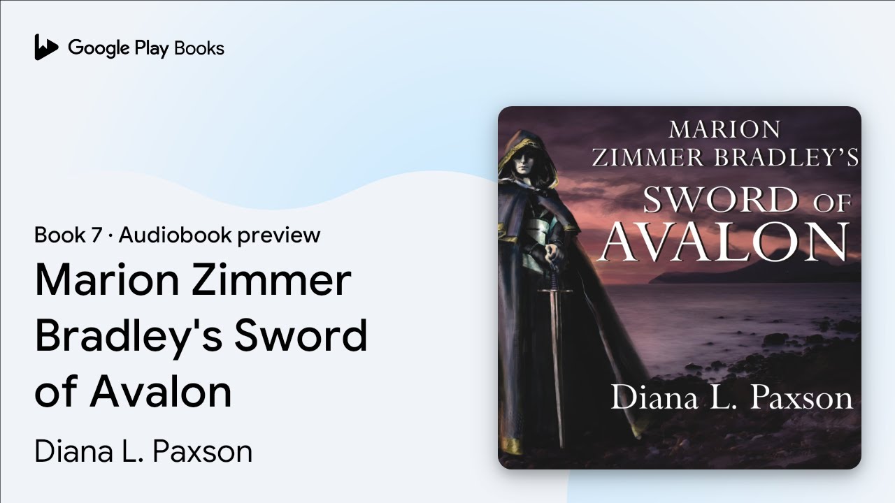 Marion Zimmer Bradley's Sword of Avalon Book 7 by Diana L. Paxson ...