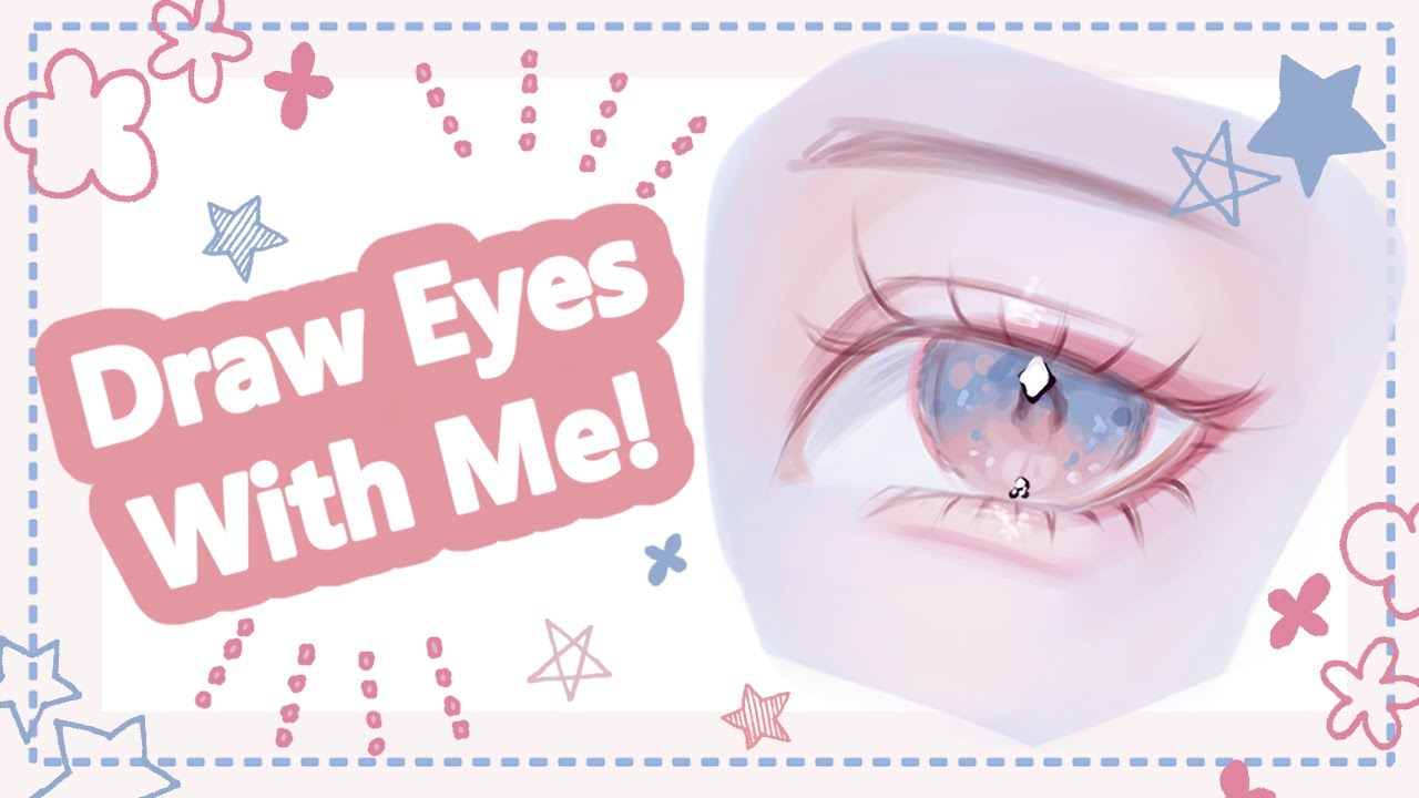 Drawing Eyes Practice ♡ - YouTube