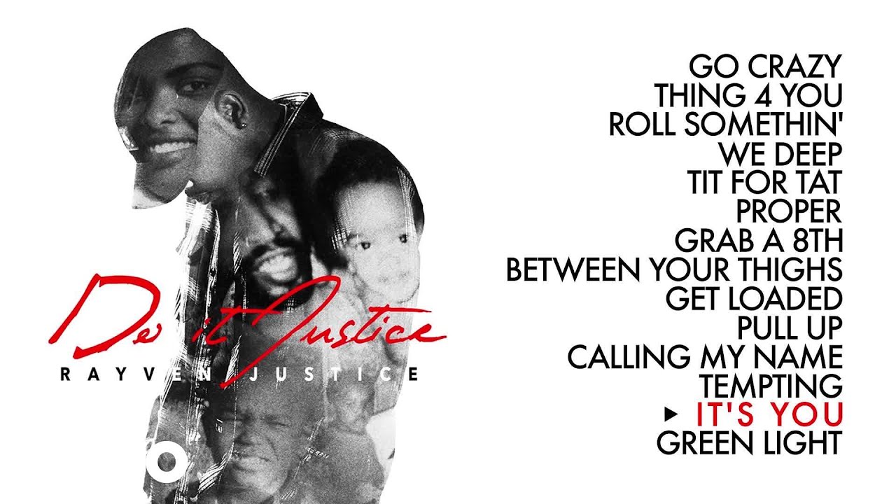 Rayven Justice - It's You (Audio) - YouTube