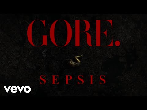 Gore. - Sepsis