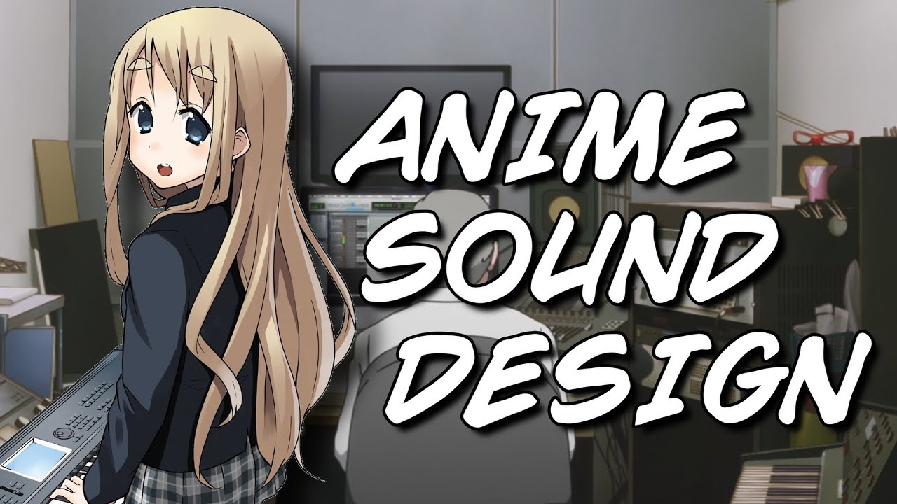 Sound Design in Anime - YouTube
