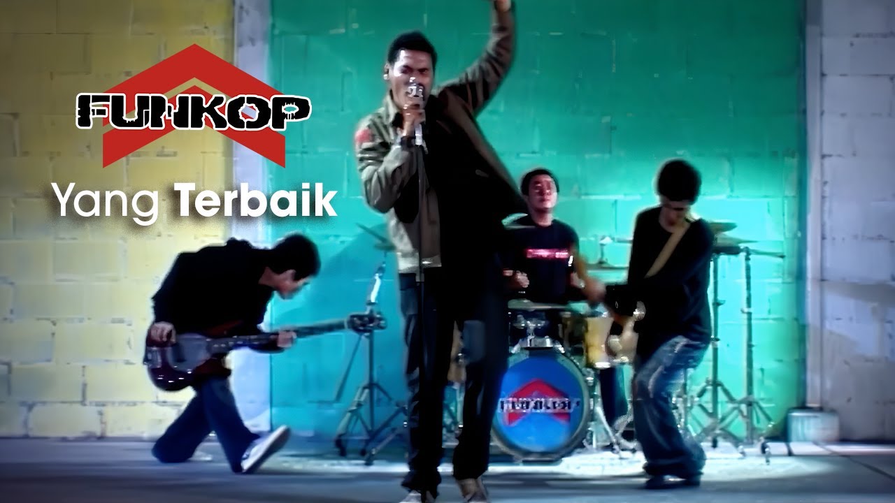 FUNKOP - Yang Terbaik | Official Music Video - YouTube
