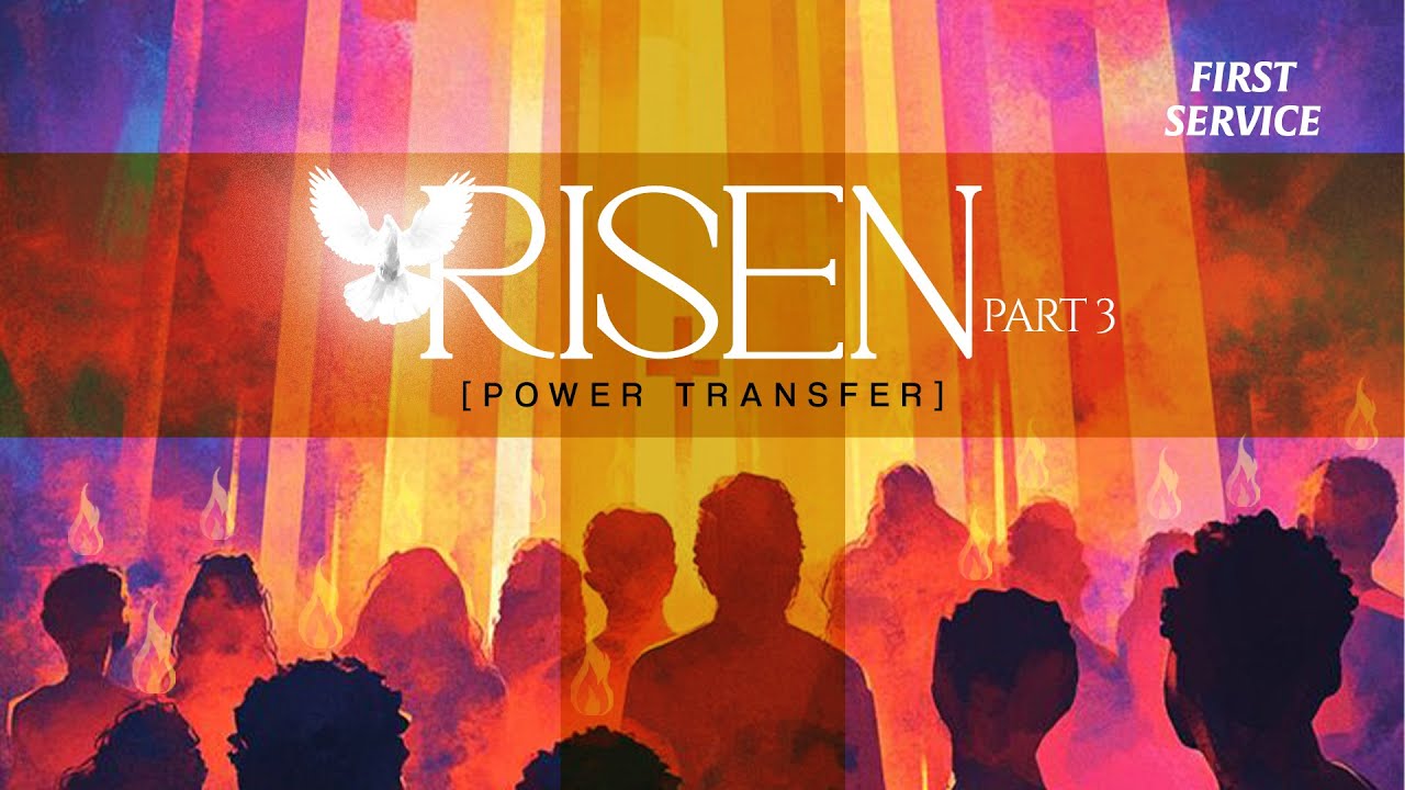 RISEN PART 3 (FIRST SERVICE) | PST JOY NDIDI | 27-04-2025 - YouTube