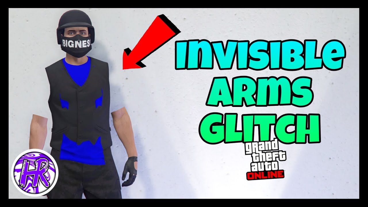*NEW*GTA INVISIBLE ARMS GLITCH - HOW TO GET INVISIBLE ARMS IN GTA 5 ...