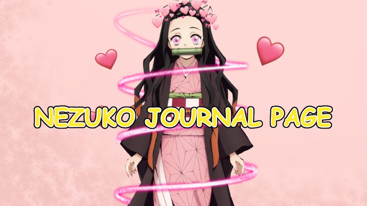 🌸Anime Journal Nezuko Kamado-Demon Slayer|Pink theme🌷 - YouTube