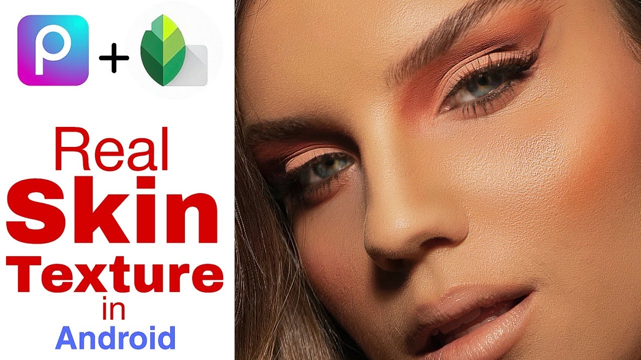 Create Realistic Skin Texture in Android 😍 || PicsArt Realistic Skin ...