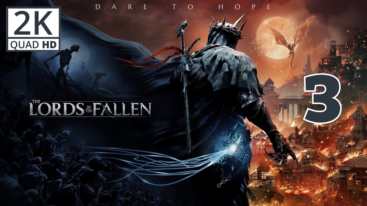 Lords of The Fallen | Campaña en Español | PC | 2K | Parte 3 - YouTube