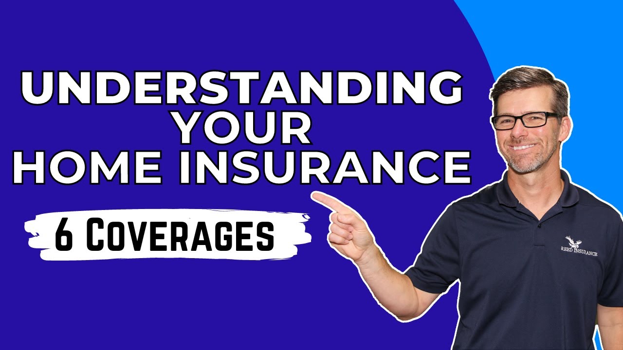 6 Coverages Under Your Home Insurance Policy - YouTube