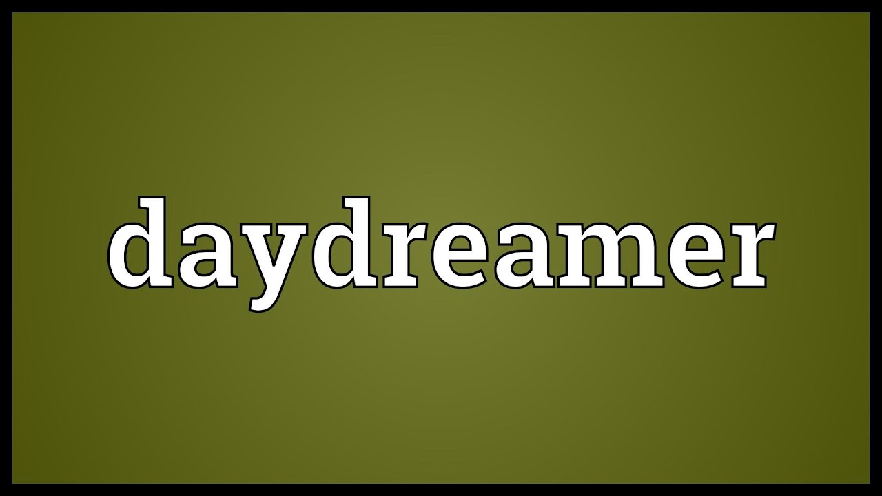 Daydreamer Meaning - YouTube