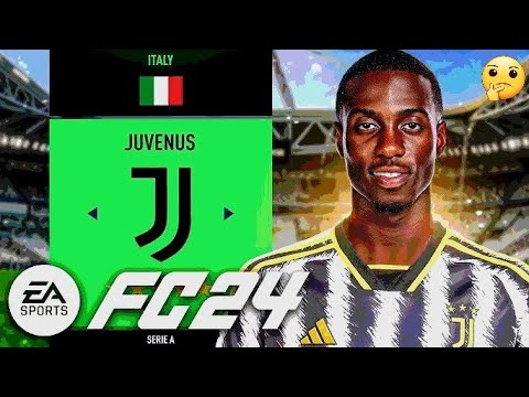 Juventus career mode FC 24 24/25🏆 - YouTube