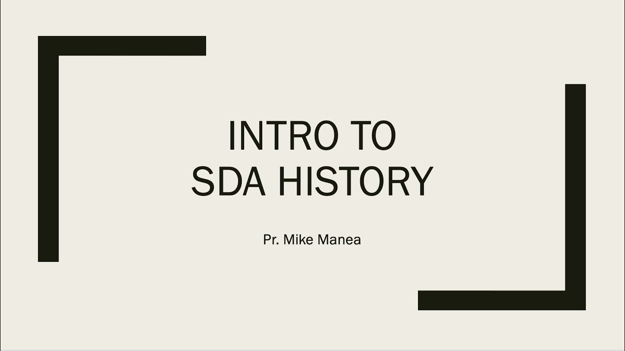 8. INTRO SDA History - YouTube