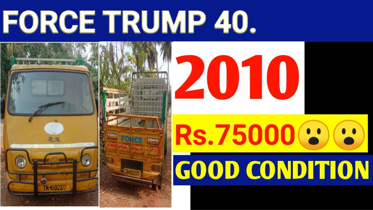 Force Trump 40 For sale | Force Trump 40 low budget truck for sale ...