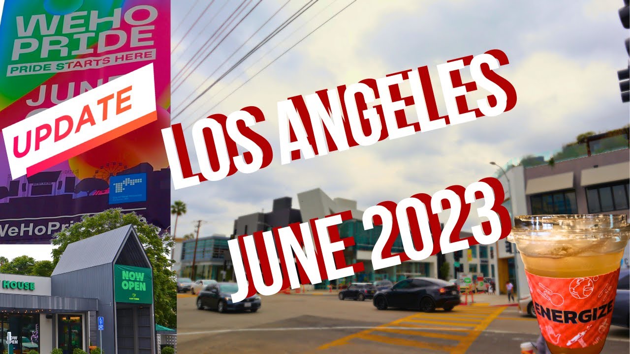 LA Updates! What's New in LOS ANGELES for JUNE 2023! All the Openings ...
