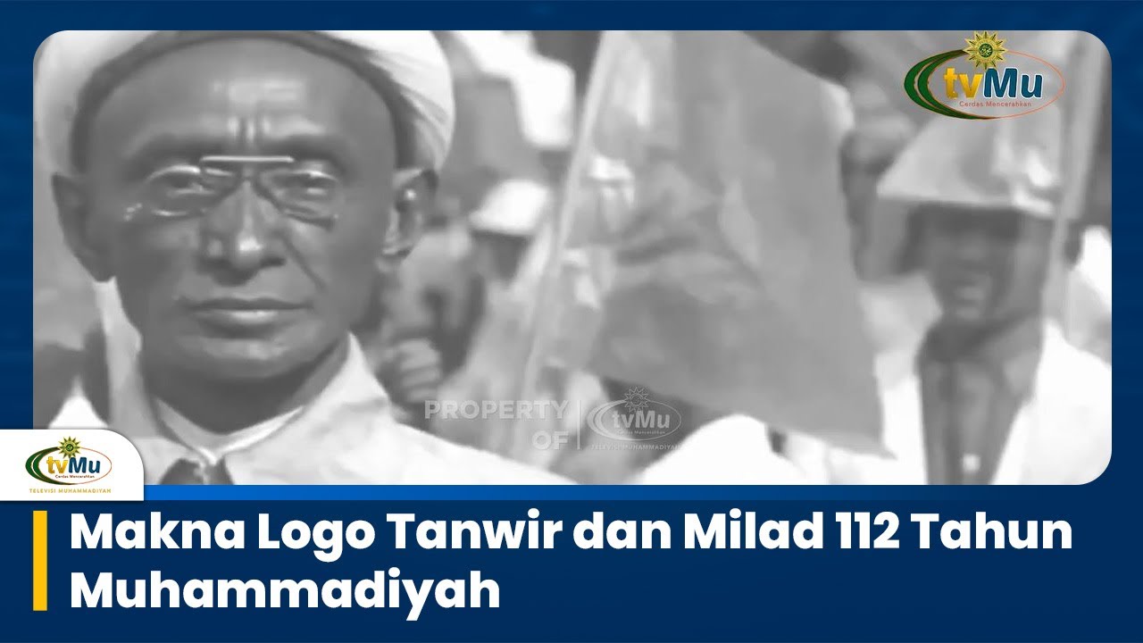 Makna Logo Tanwir dan Milad 112 Tahun Muhammadiyah - YouTube