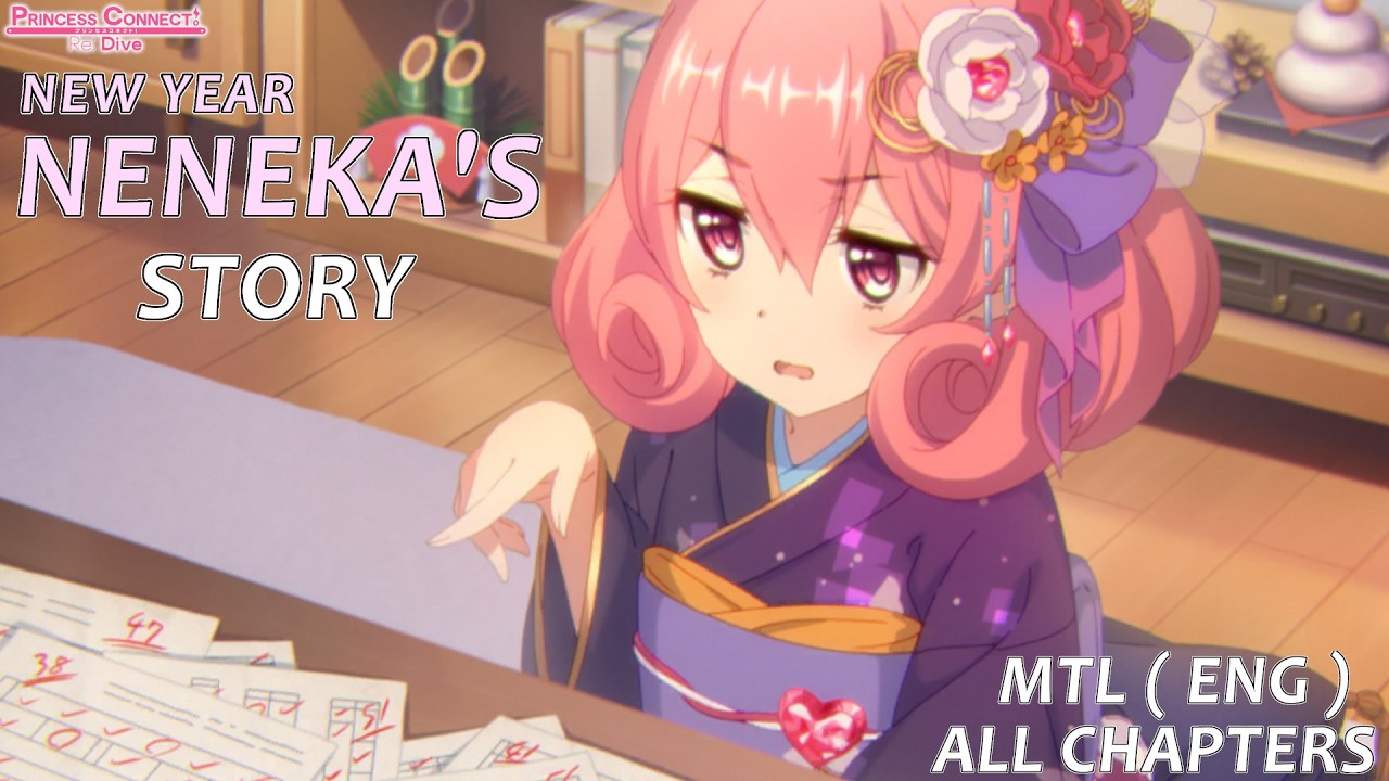 Princess Connect Re:Dive - New Years Neneka's Character Story, ALL ...