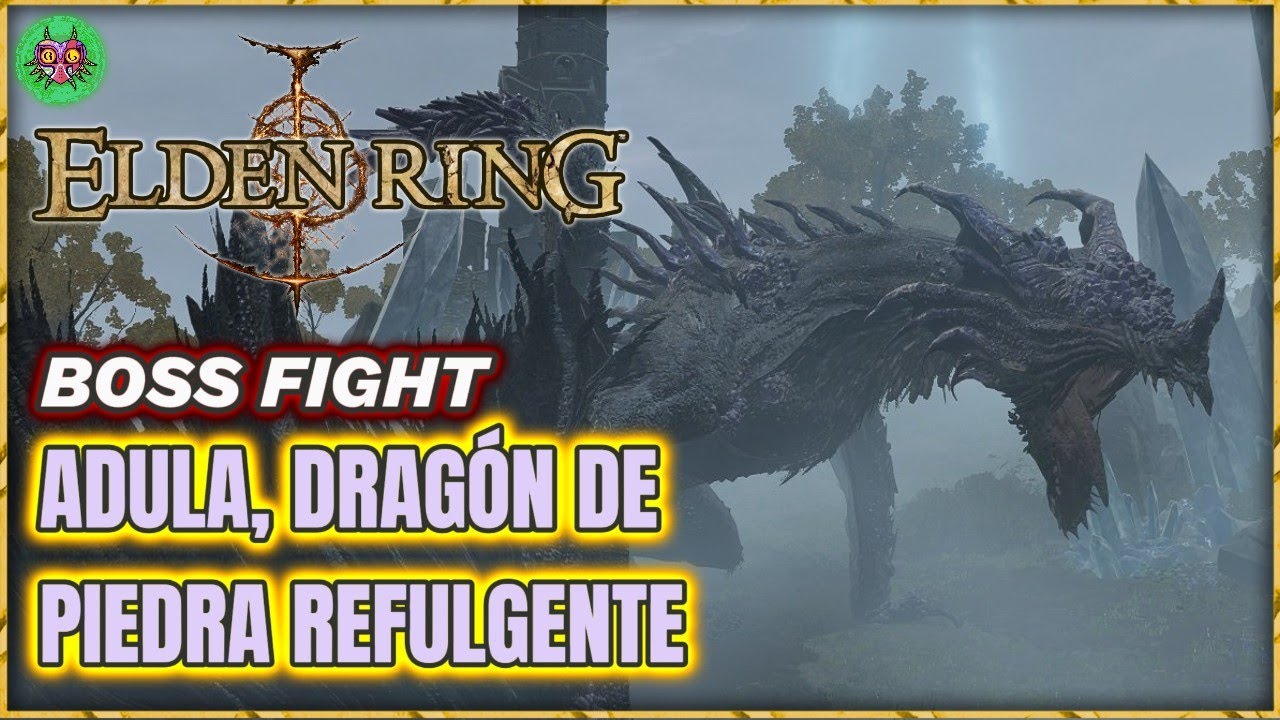 ADULA, DRAGÓN de PIEDRA REFULGENTE Boss Fight | Elden Ring - YouTube