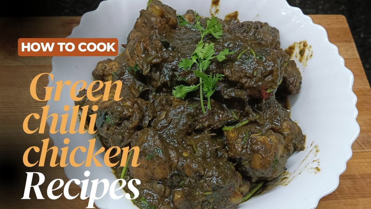 HOW TO PREPARE GREEN CHILLI CHICKEN RECIPE 😋|| PLEASE DO LIKE SHARE AND ...