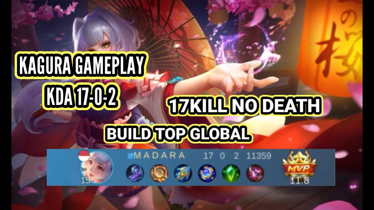 KAGURA GAMEPLAY-17 KILL NO DEATH | MLBB - YouTube