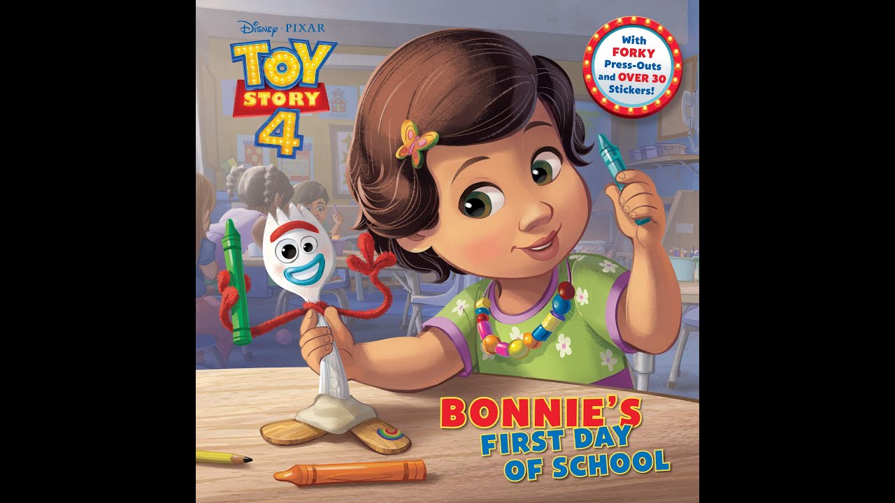 Toy Story 4: Bonnie's First Day Of School | Read Aloud - YouTube