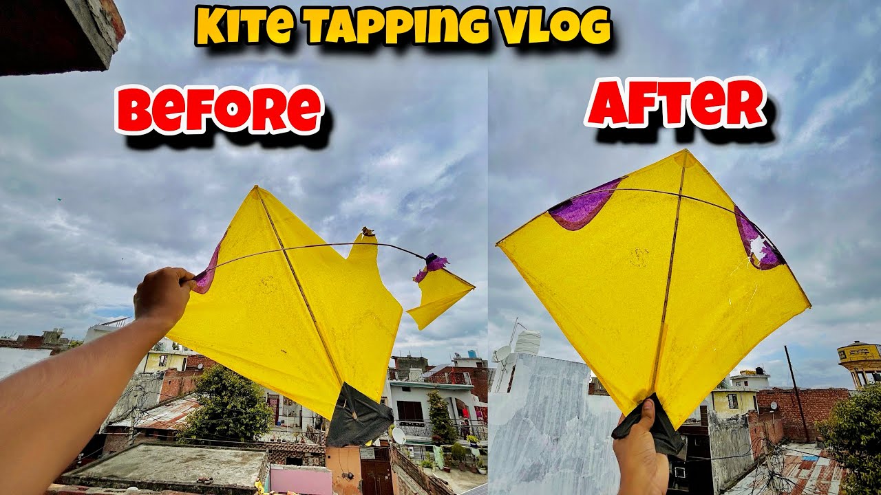 Kite tapping vlog video | How to stick a kite? | पतंग कैसे चिपकाएँ ...