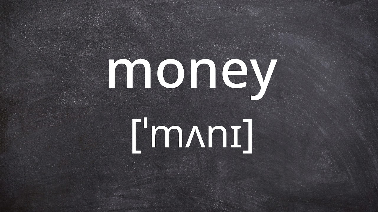 MONEY Pronunciation in American English - YouTube