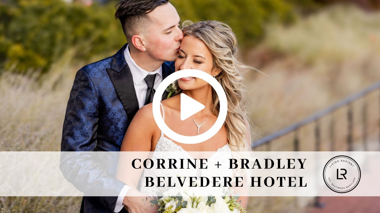 Corrine + Brad {Married} | Teaser | Belvedere Hotel Wedding | Radiant ...