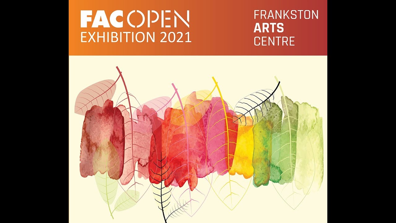 FAC Open Exhibition 2021 on the theme Change - YouTube