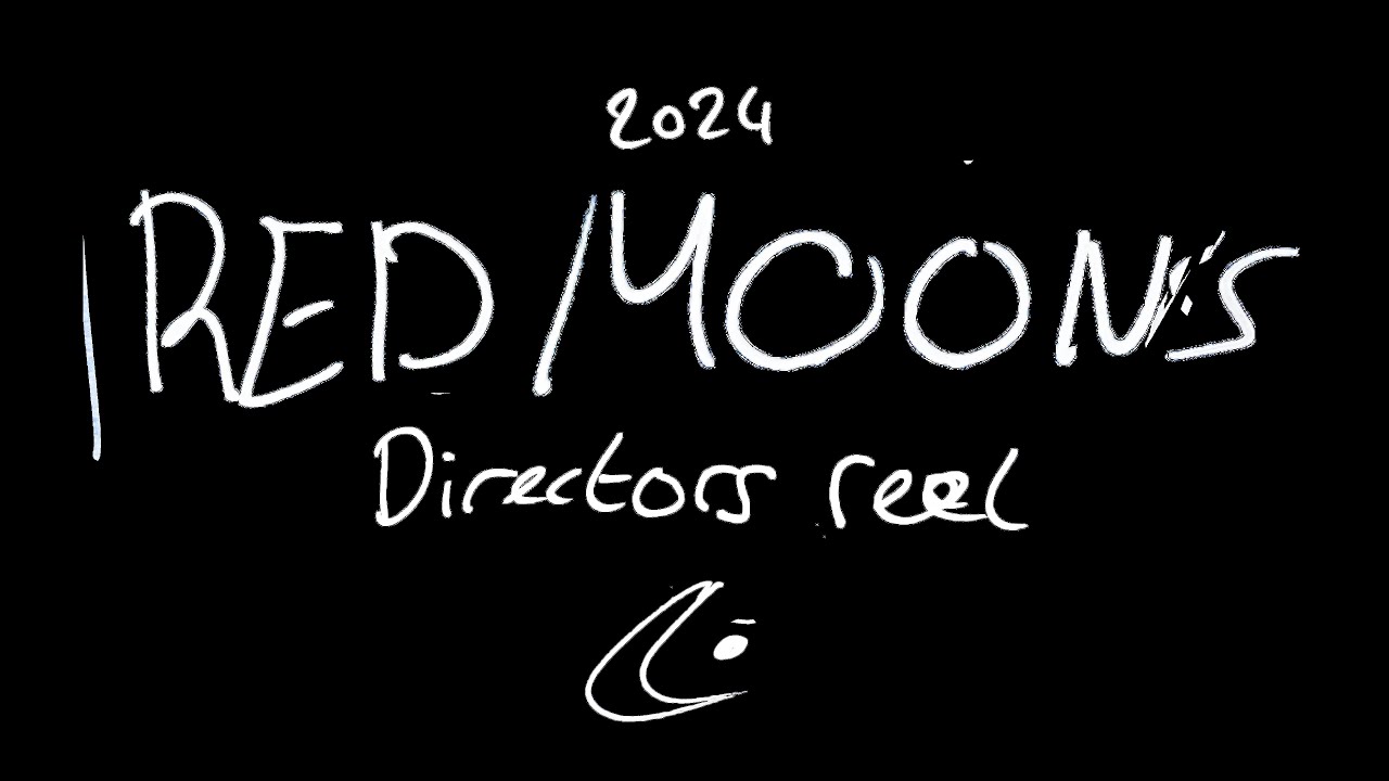 Red Moons Directors Reel | 2024 - YouTube