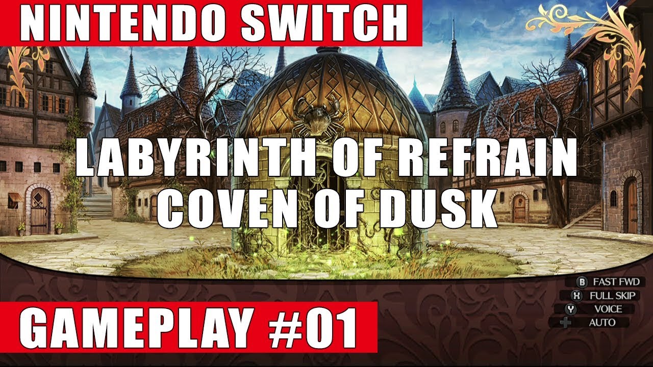 Labyrinth of Refrain: Coven of Dusk Nintendo Switch Gameplay #1 - YouTube