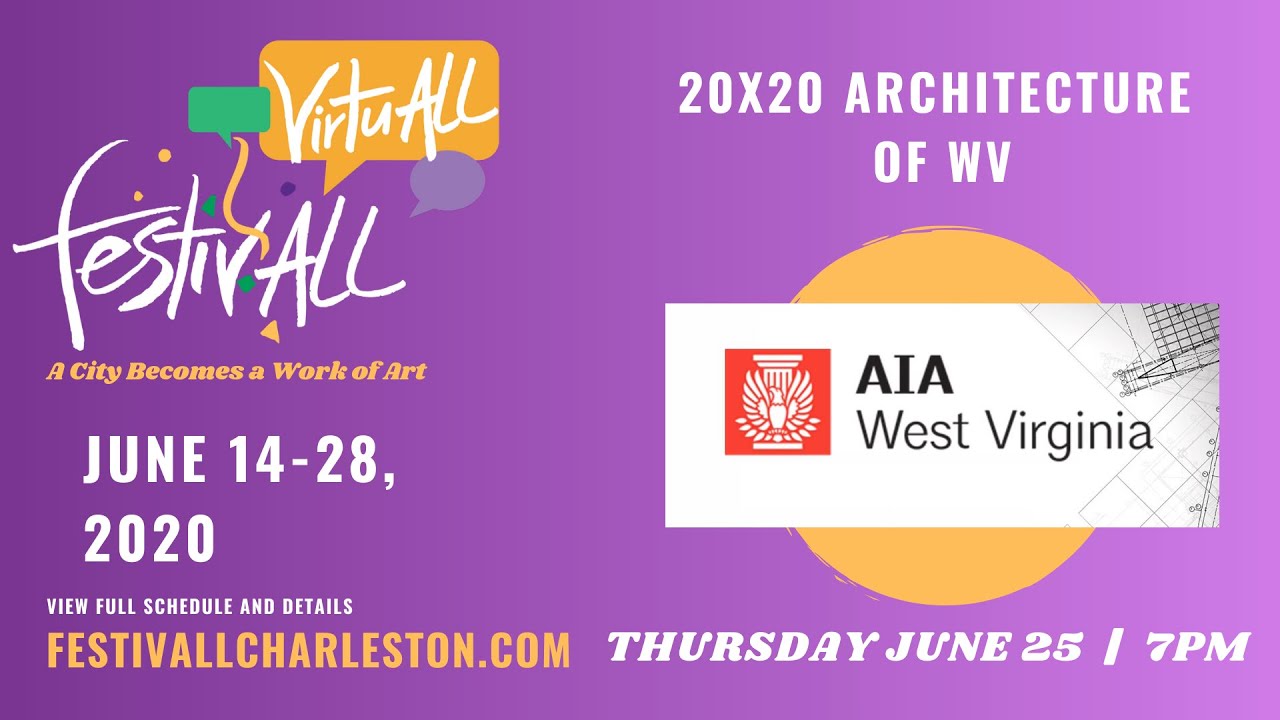AIA West Virginia presents: 20 X 20 Architecture of West Virginia - YouTube