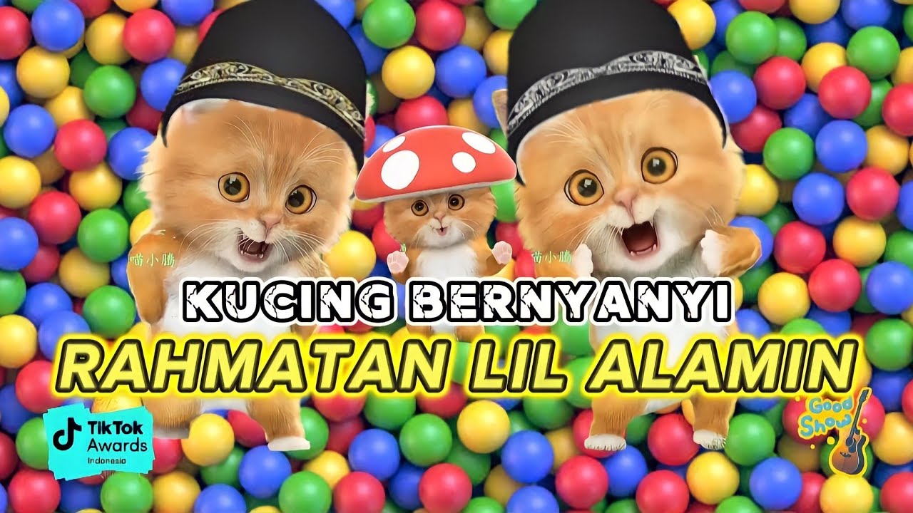 RAHMATAN LIL ALAMIN VERSI KUCING TERBARU - YouTube