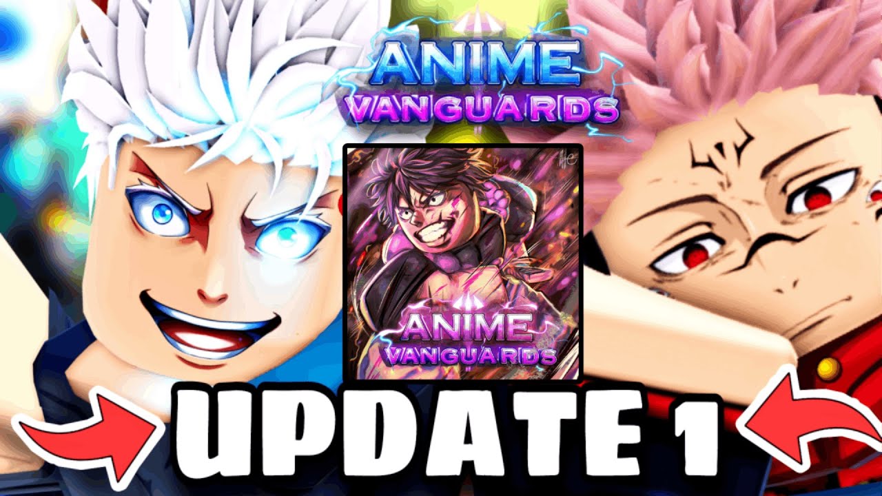 LIVE UPDATE 1ANIME VANGUARDS! - YouTube