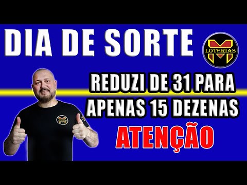 Dia de Sorte-dicas- incrível redução de 31 para 15 apenas 50 jogos, 6 ou 7 pontos garantidos.