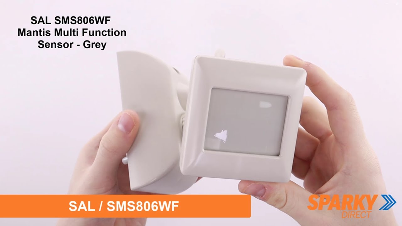 SAL SMS806WF | Mantis Multi Function Sensor | Grey - YouTube