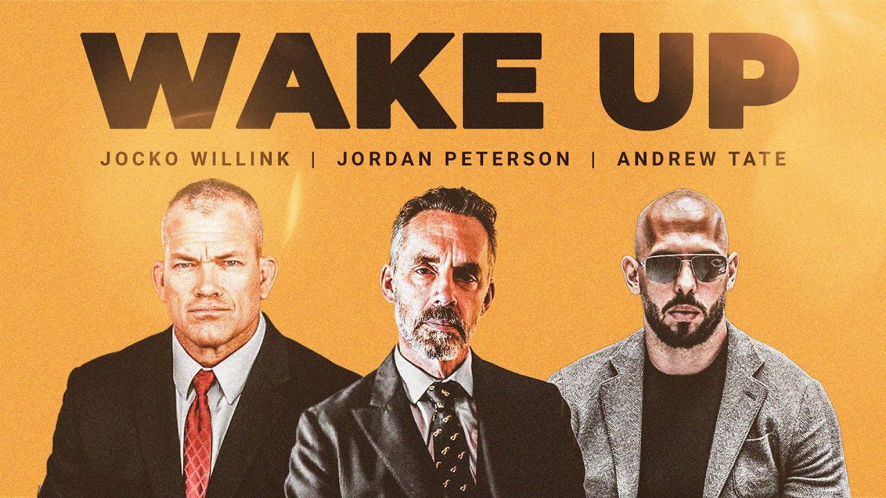 WAKE UP - Andrew Tate | Jordan Peterson | Jocko Willink | CINEMATIC ...