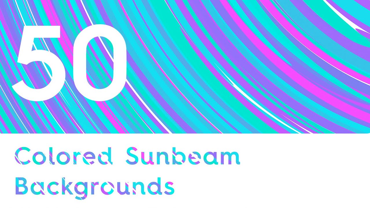 50 Colored Sunbeam Backgrounds - YouTube