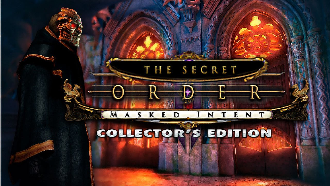 The Secret Order: Masked Intent Collector's Edition - YouTube