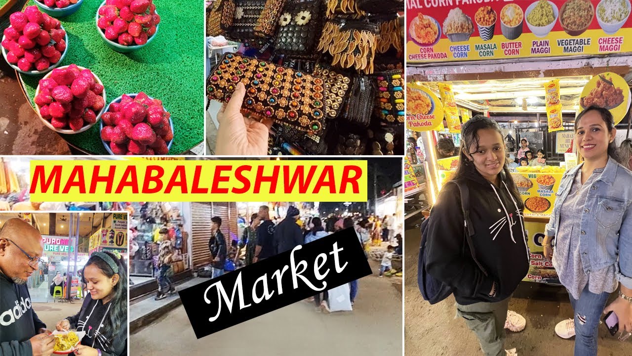 Mahabaleshwar Market/Street Food/Shopping/ Market at Night - YouTube