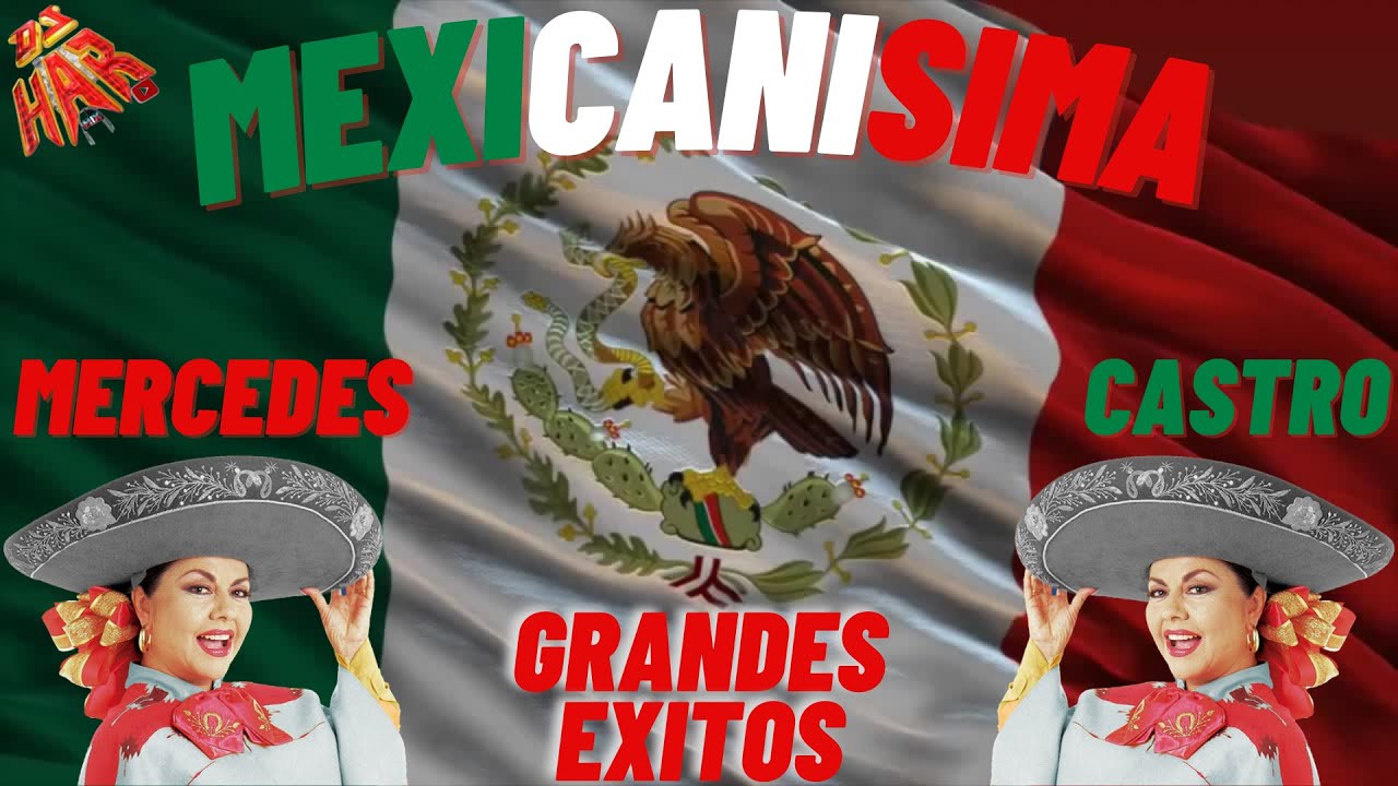 MERCEDES CASTRO GRANDES EXITOS CANCIONES CON SENTIMIENTO LO MEJOR DE LO ...