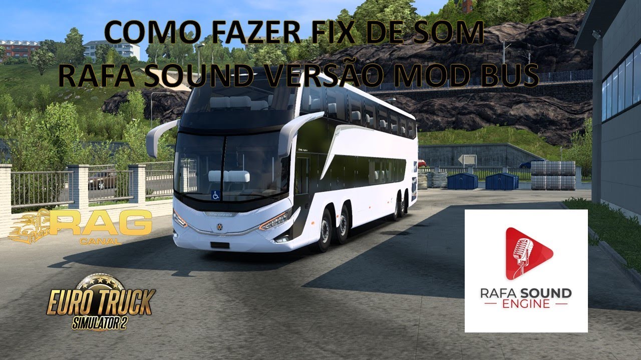Canal Rag: Como Fazer Fix Rafa Sound Versão Mod Bus - YouTube