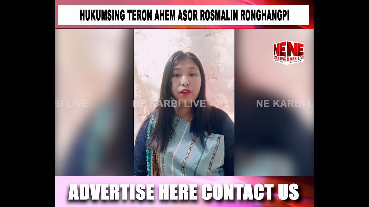 Hukumsing Teron ahem asor Rosmalin Ronghangpi atum lamki kachetong aputhak lamthe chepaklang ...